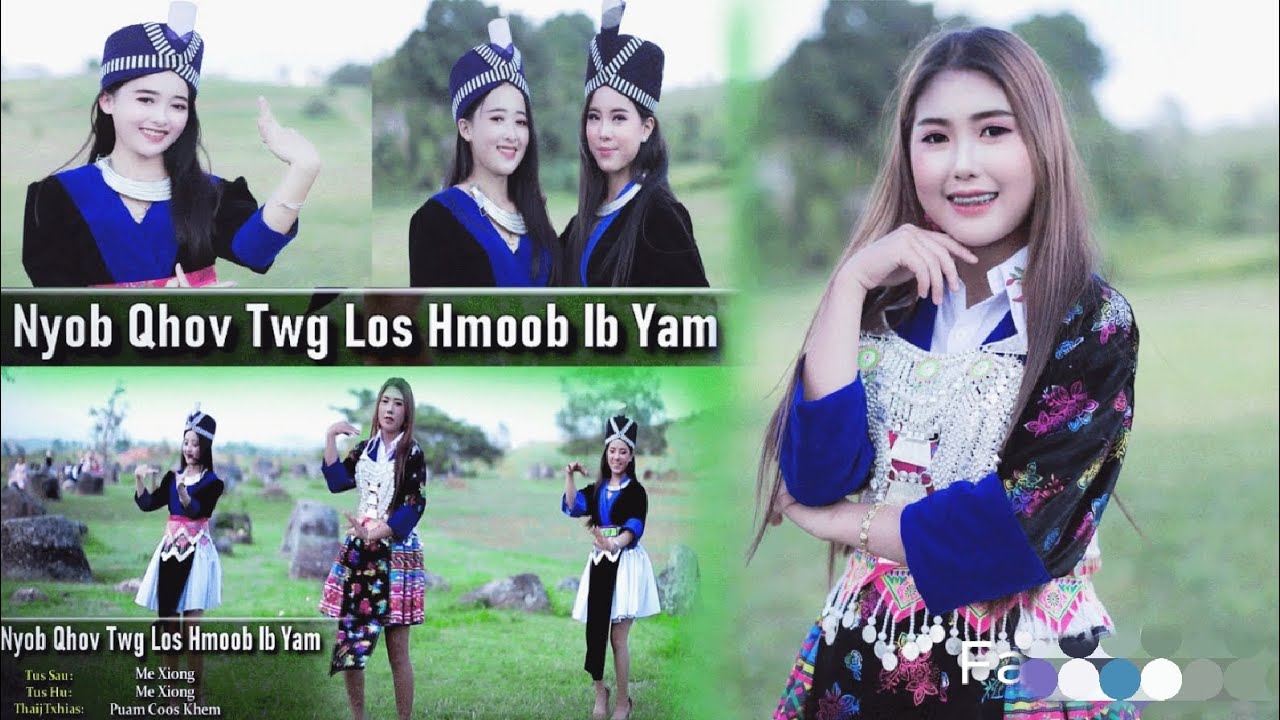 Nyob qhov twg los hmoob ib yam by suab Me Xiong nkauj tawm tshiab 2022 ...