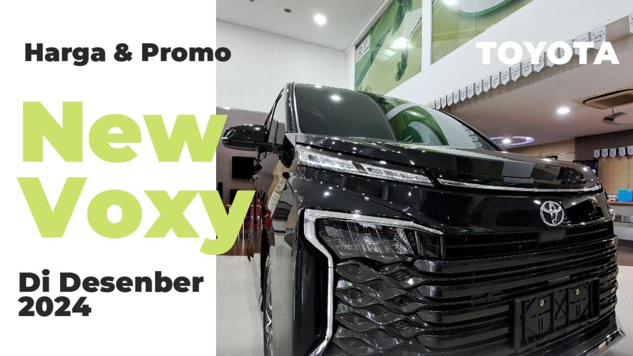 New Voxy Hitam 2024 |Harga & Promo New Voxy di Bulan Desember Tahun ...