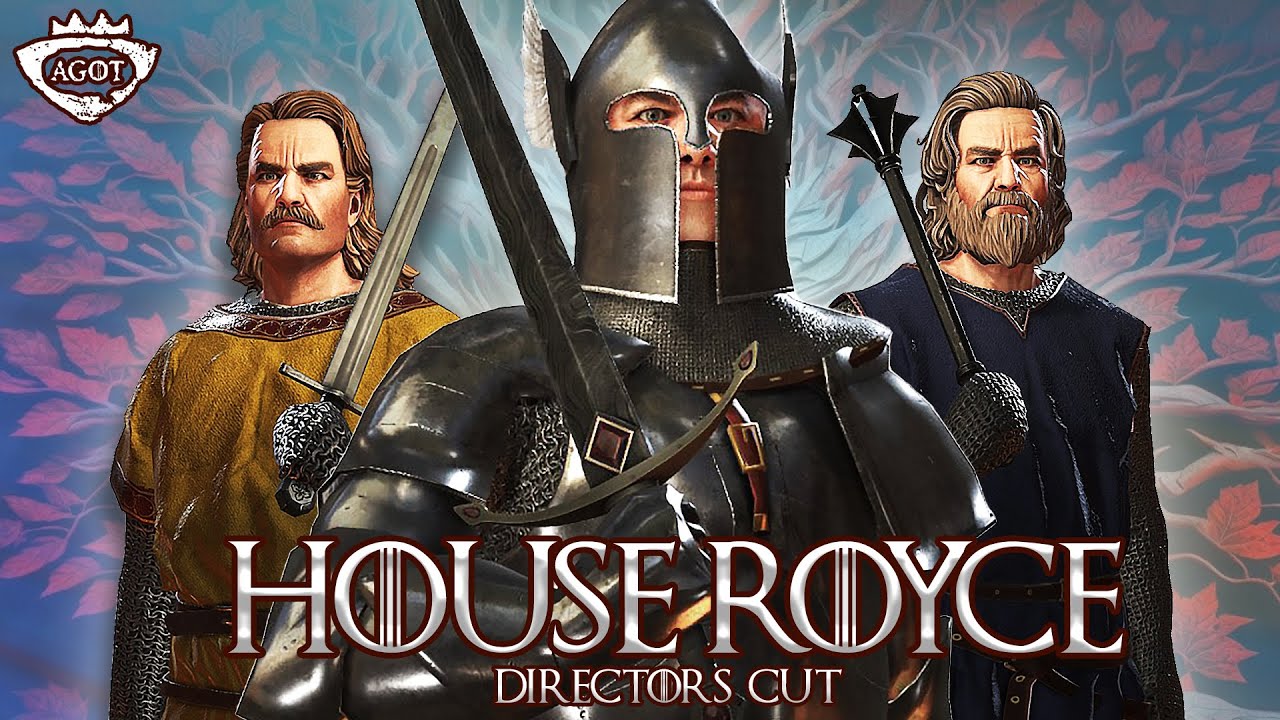House Royce - Directors Cut | #CK3AGOT - YouTube