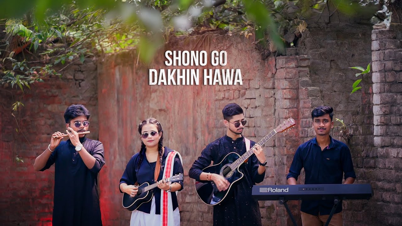 Shono Go Dakhin Hawa | শোনো গো দখিন হাওয়া | Bengali Song | Cover ...