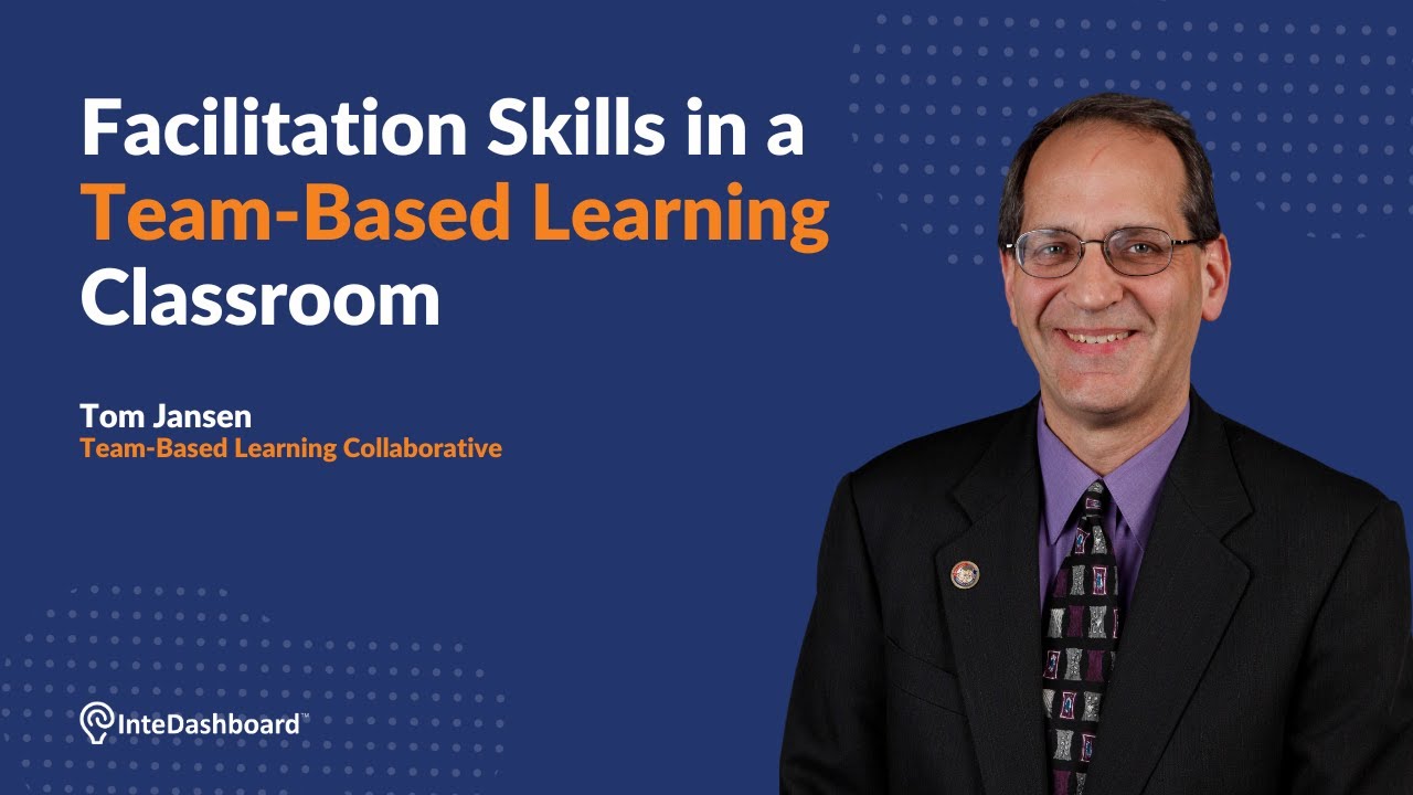 Facilitation Skills in a Team-Based Learning Classroom | Teaser ...