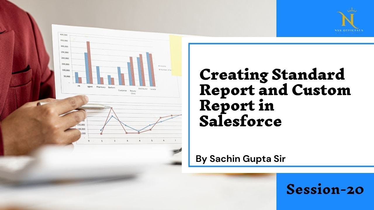 Report in Salesforce | Creating Standard Report and Custom Report | Salesforce Tutorial ...