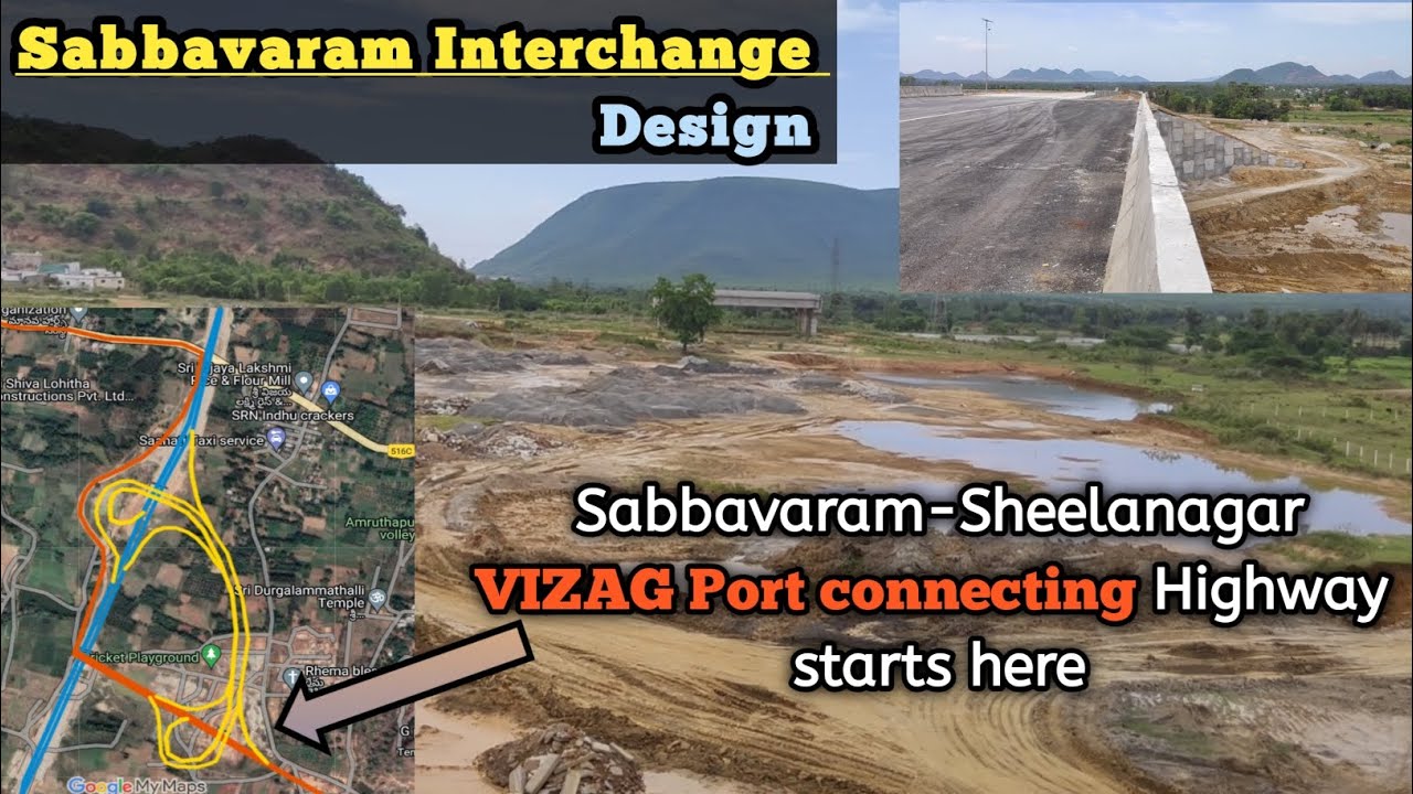 Sabbavaram Interchange | Sheelanagar port connecting road | Vizag ORR # ...