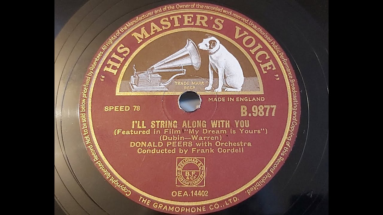 Donald Peers 'I'll String Along With You' 1950 78 rpm - YouTube