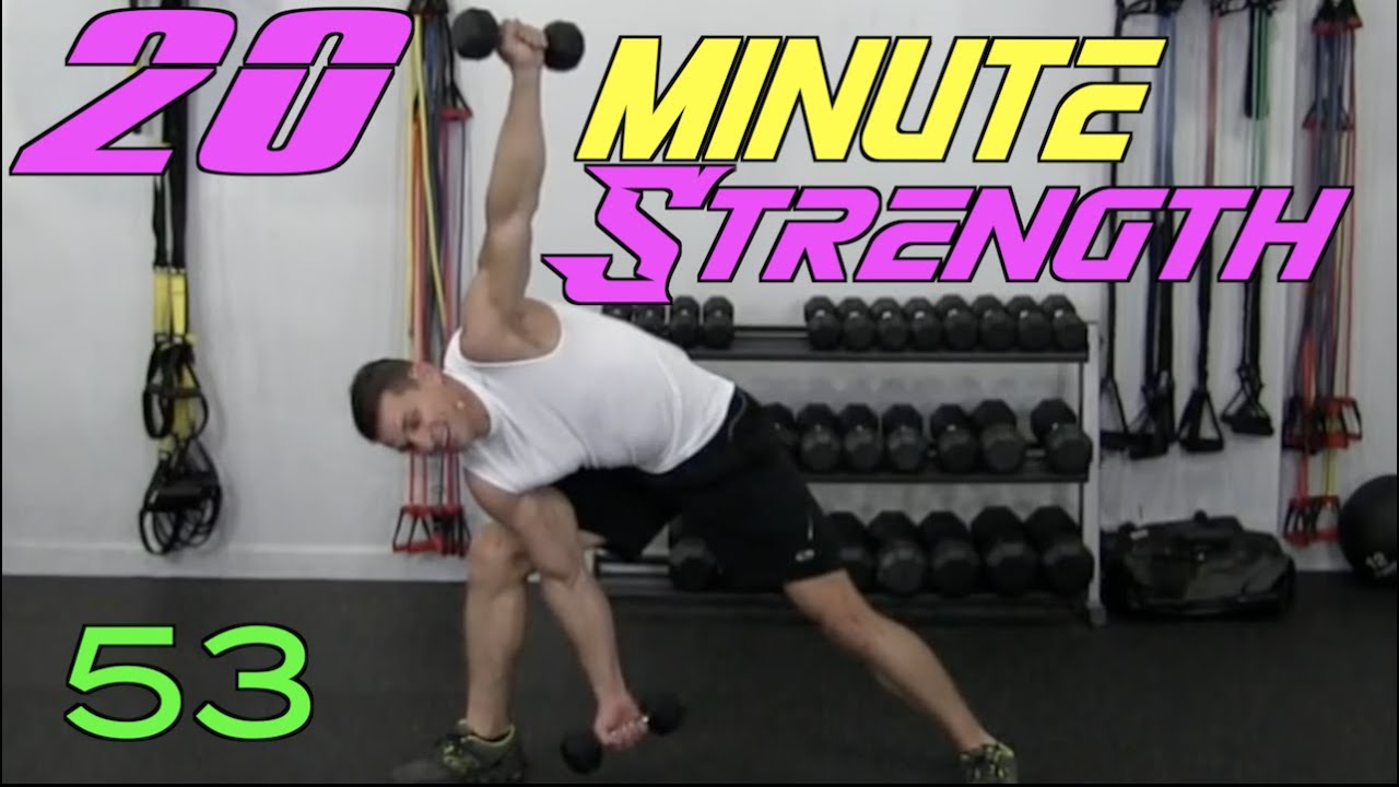 20 Minute Total Body Dumbbell Strength Training Workout To Lose Fat And ...