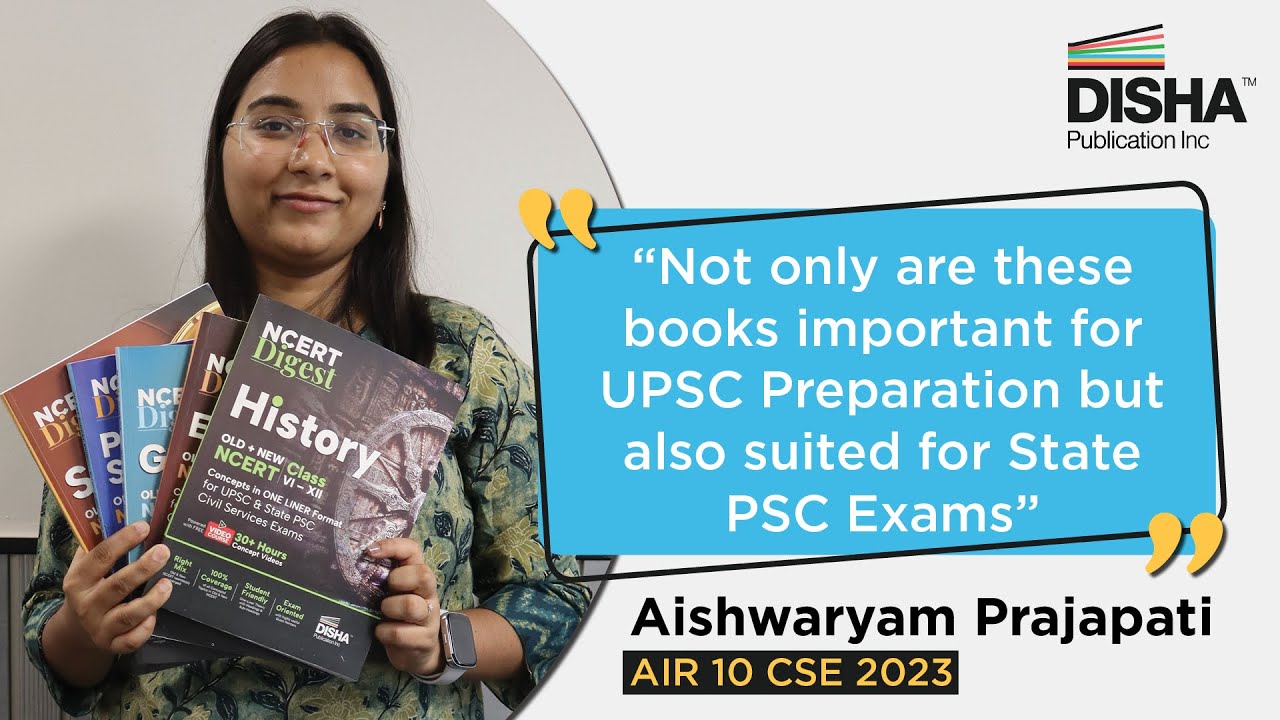 AIR 10 Aishwaryam Prajapati recommends Disha’s NCERT Digest series for ...