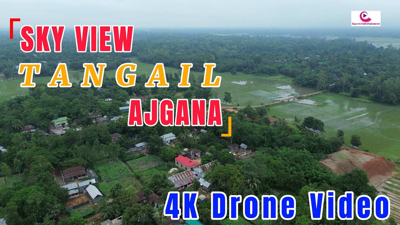 Sky View of Tangail Ajgana Union । Mirzapur । Gorai - YouTube