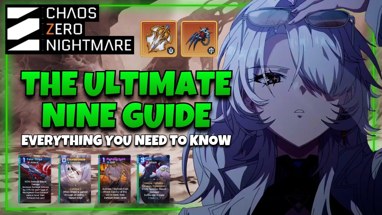 THE ULTIMATE DEFINITIVE NINE GUIDE | CHAOS ZERO NIGHTMARE - YouTube