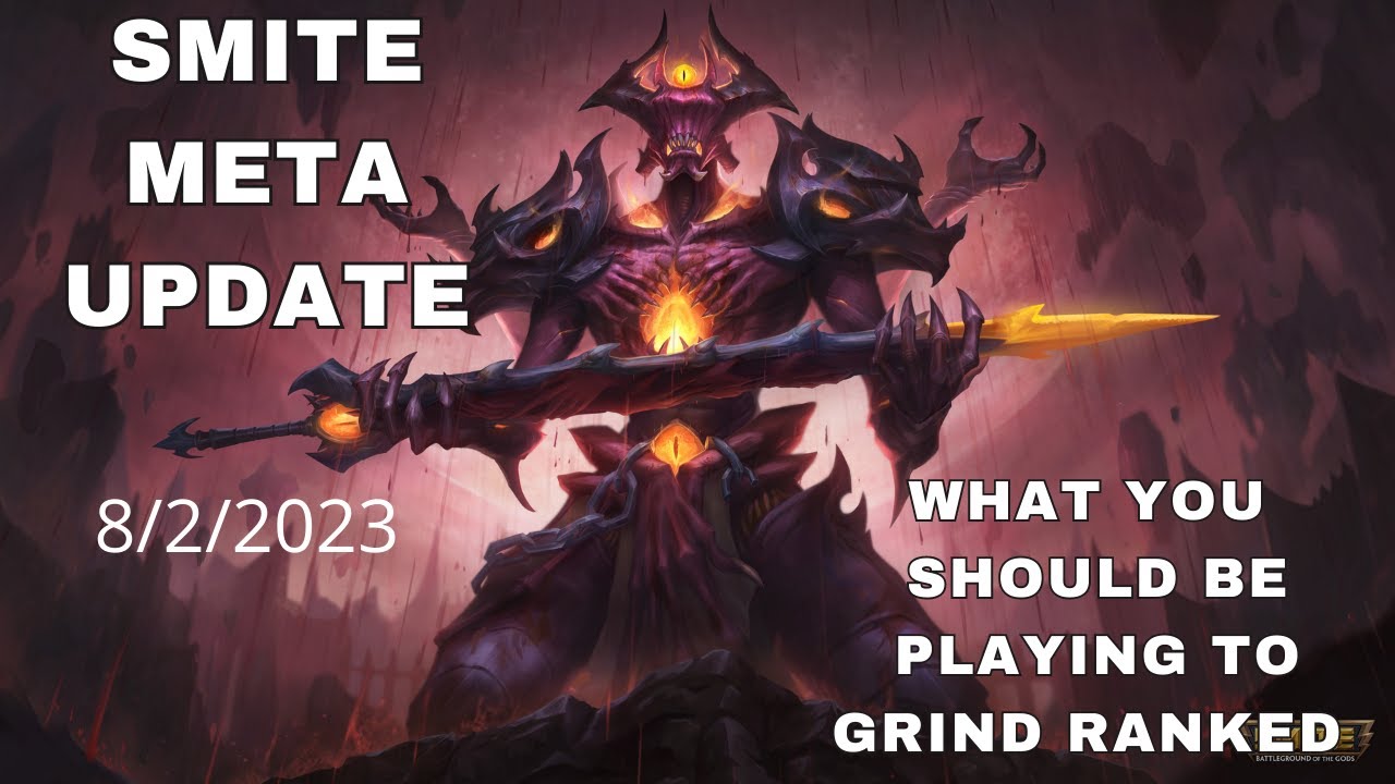 Smite meta update, what you should be playing to grind ranked 8/2/23 ...