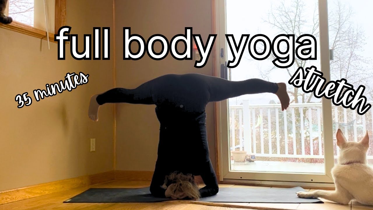 Slow and Deep Full Body Yoga Flow For Awareness - Headstand Press and ...