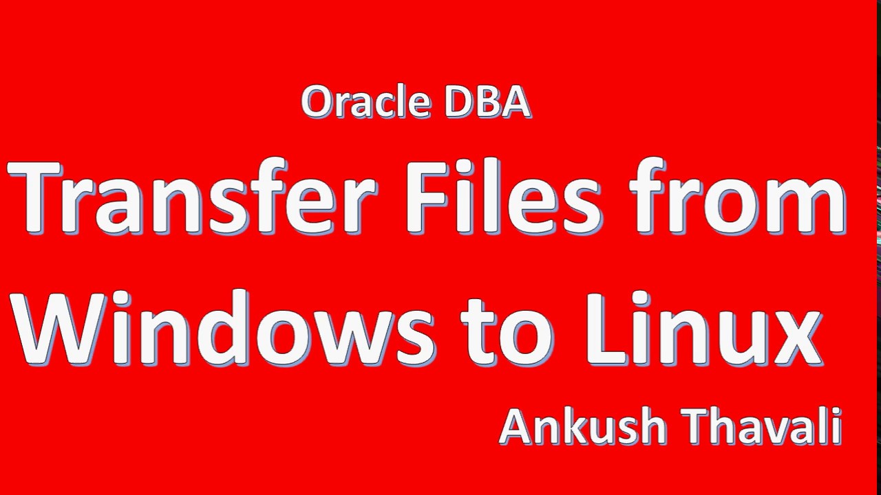 How To Transfer File From Windows To Linux WinSCP YouTube How To Transfer File From Windows To Linux WinSCP YouTube