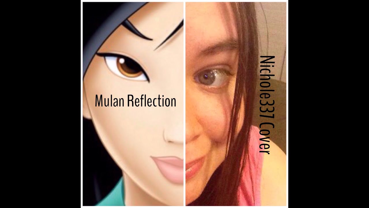 Nichole337 Cover | Mulan Reflection | Disney - YouTube