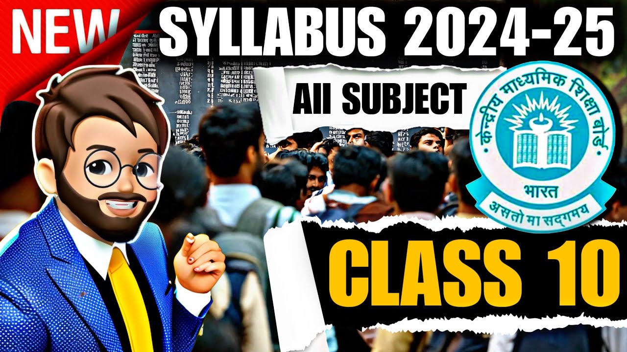 Class 10th New Syllabus 2024-25 🔥 CBSE Latest Update‼️ - YouTube