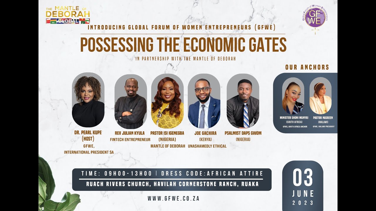 Possessing The Economic Gates | GFWE in Partnership with Mantle Of ...