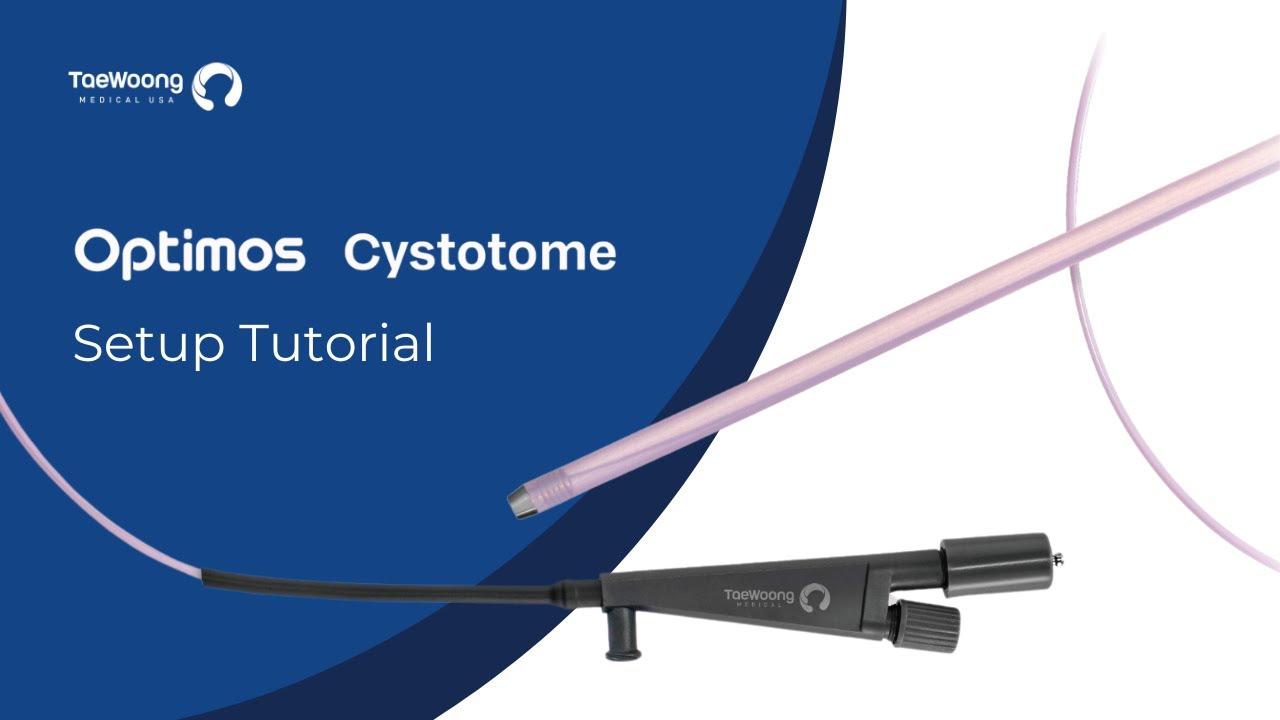 Optimos Cystotome Setup - YouTube