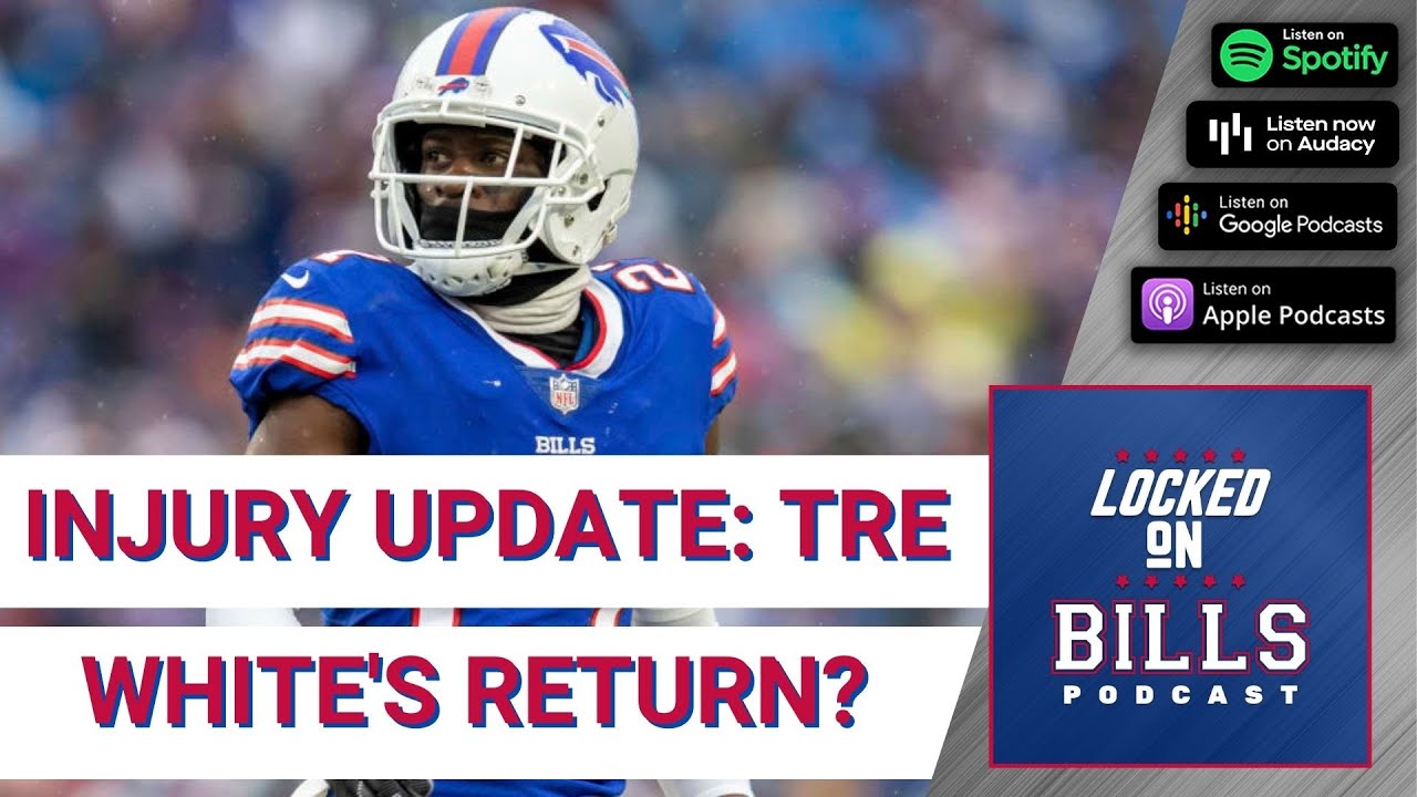 Injury Update: When Will Buffalo Bills CB Tre White Return? - YouTube