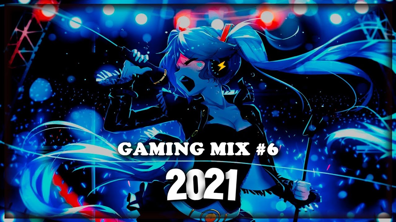 Best Gaming Mix 2021 1 Hour Special Ultimate Nightcore, Remixes, Hands ...