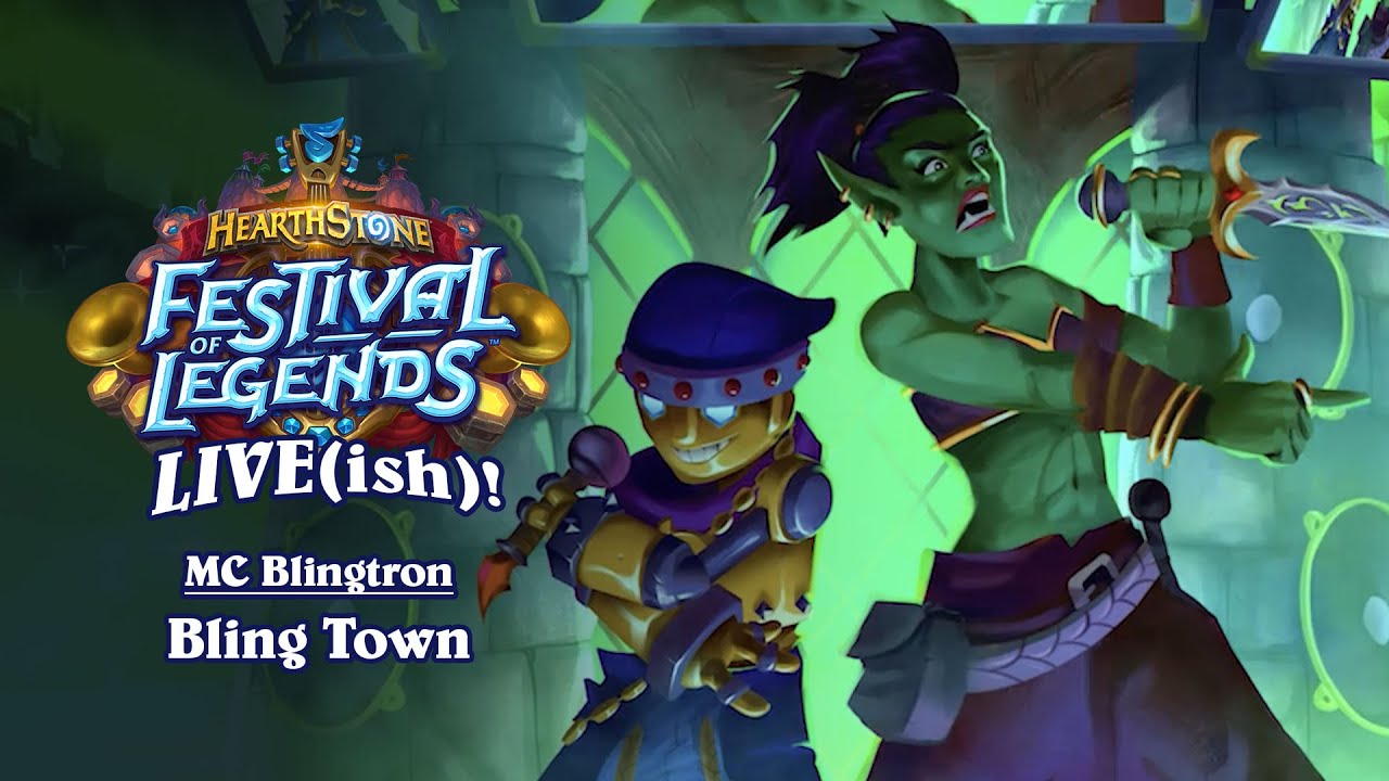 Bling Town - MC Blingtron | Festival of Legends Live(ish) | Hearthstone