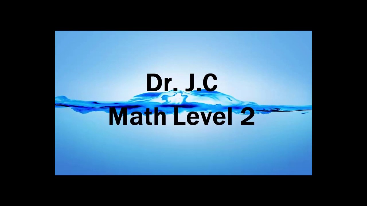 SAT II Math Level 2 (Dr. John Chung 's Math level 2) Page 19 #2 - YouTube