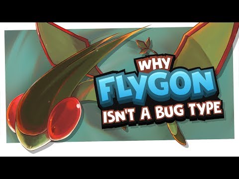 Why FLYGON ISN'T a BUG Type Pokemon - Pokemon Typings Explained