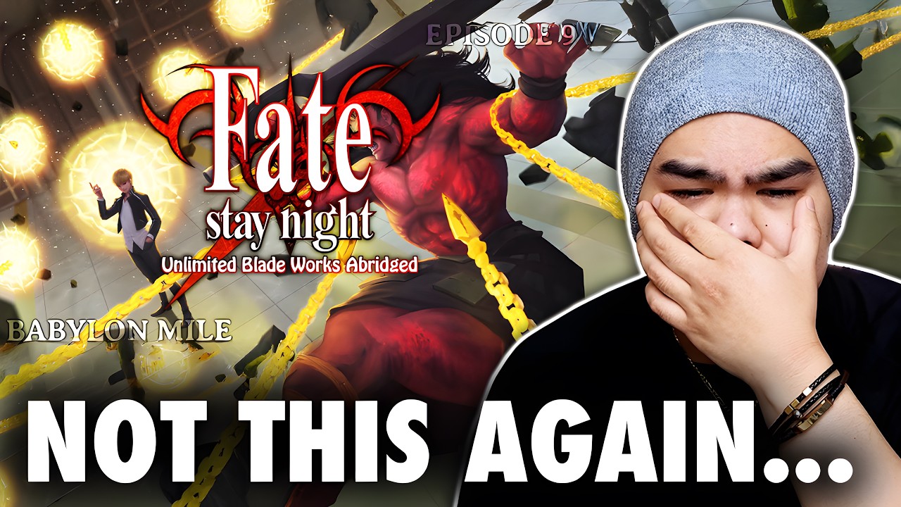 NEW FATE FAN REACTS to Fate/Stay Night UBW Abridged - Ep9: Babylon Mile ...