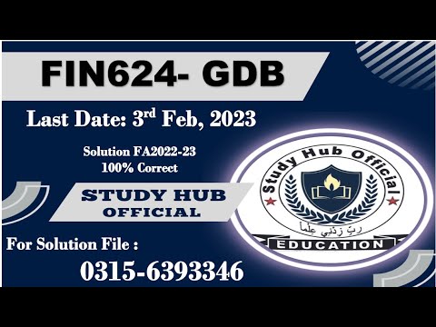 FIN624 GDB SOLUTION FA2022 - YouTube