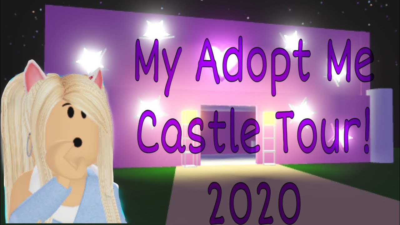 MY ADOPT ME CASTLE 2020 - YouTube