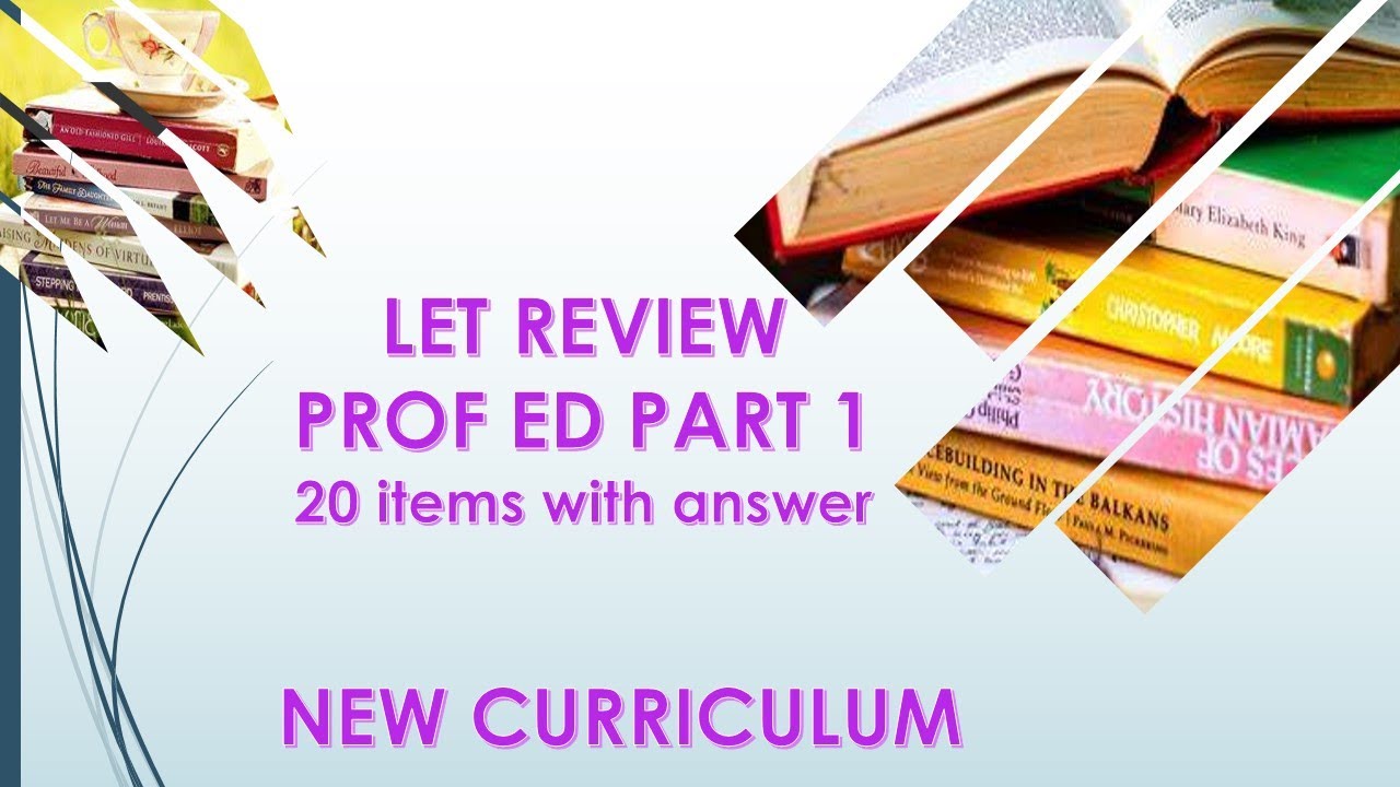 PROF ED LET REVIEW 2023 NEW CURRICULUM | PART 1 #letreview2023 # ...