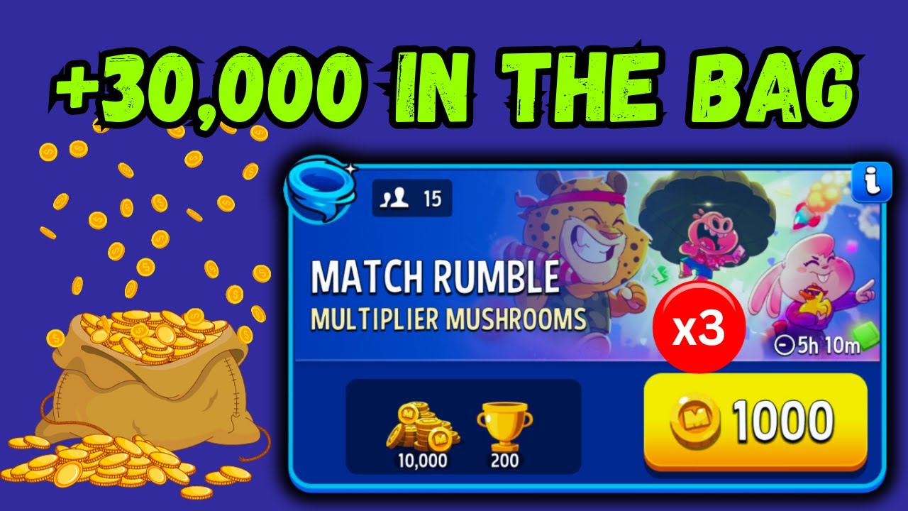 x3 Match Rumble 15 players Multiplier Mushrooms, Prize 10k gold coins ...
