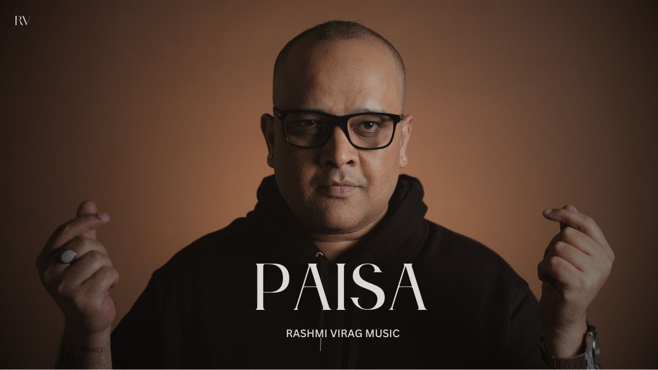 Paisa - Rashmi Virag | Shubham Bali | DJ Raaga | Official Music Video ...