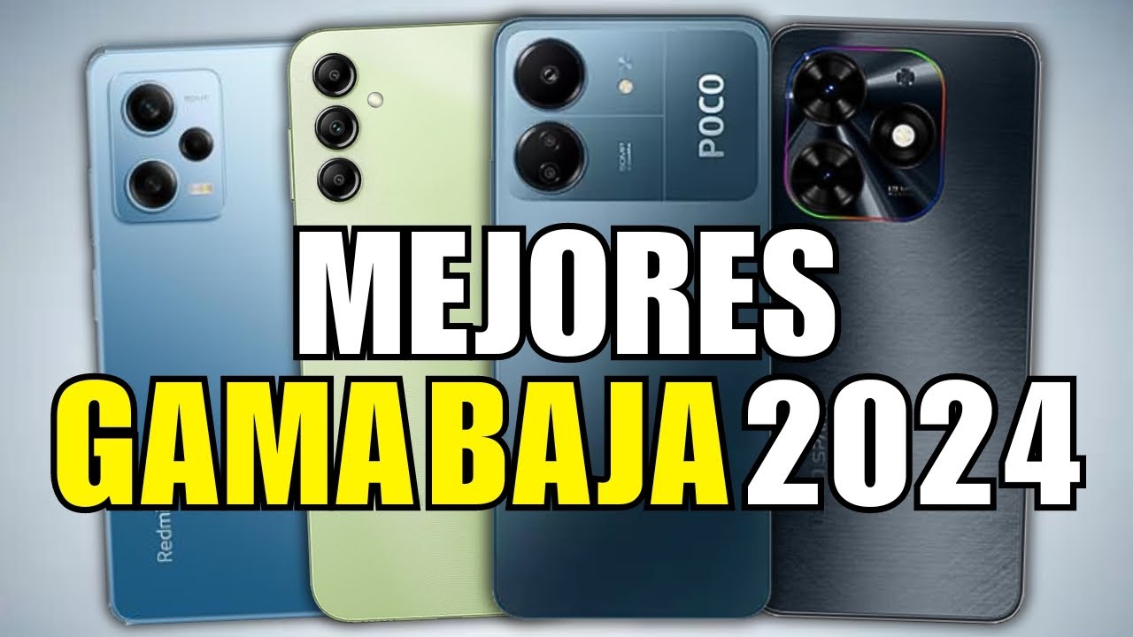 Top 5 Mejores Celulares Gama Baja Para Comprar En 2024 Youtube