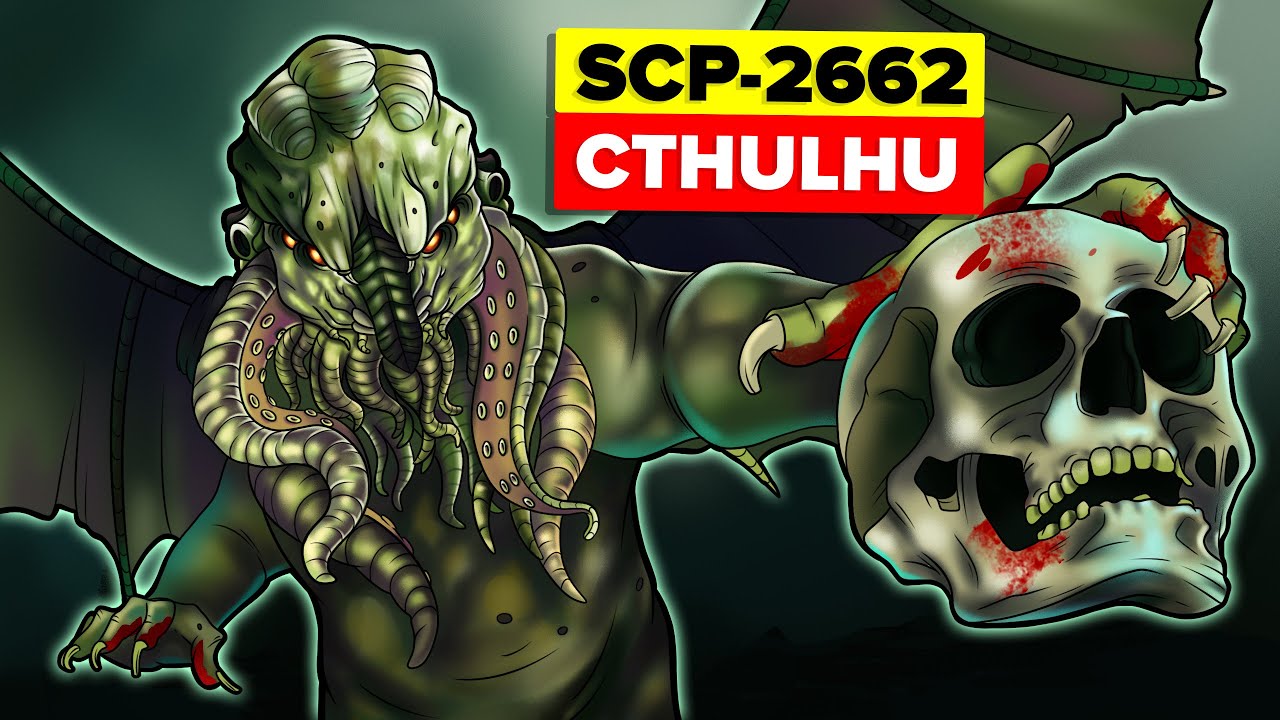 SCP-2662 - Cthulhu (SCP Animación) - YouTube