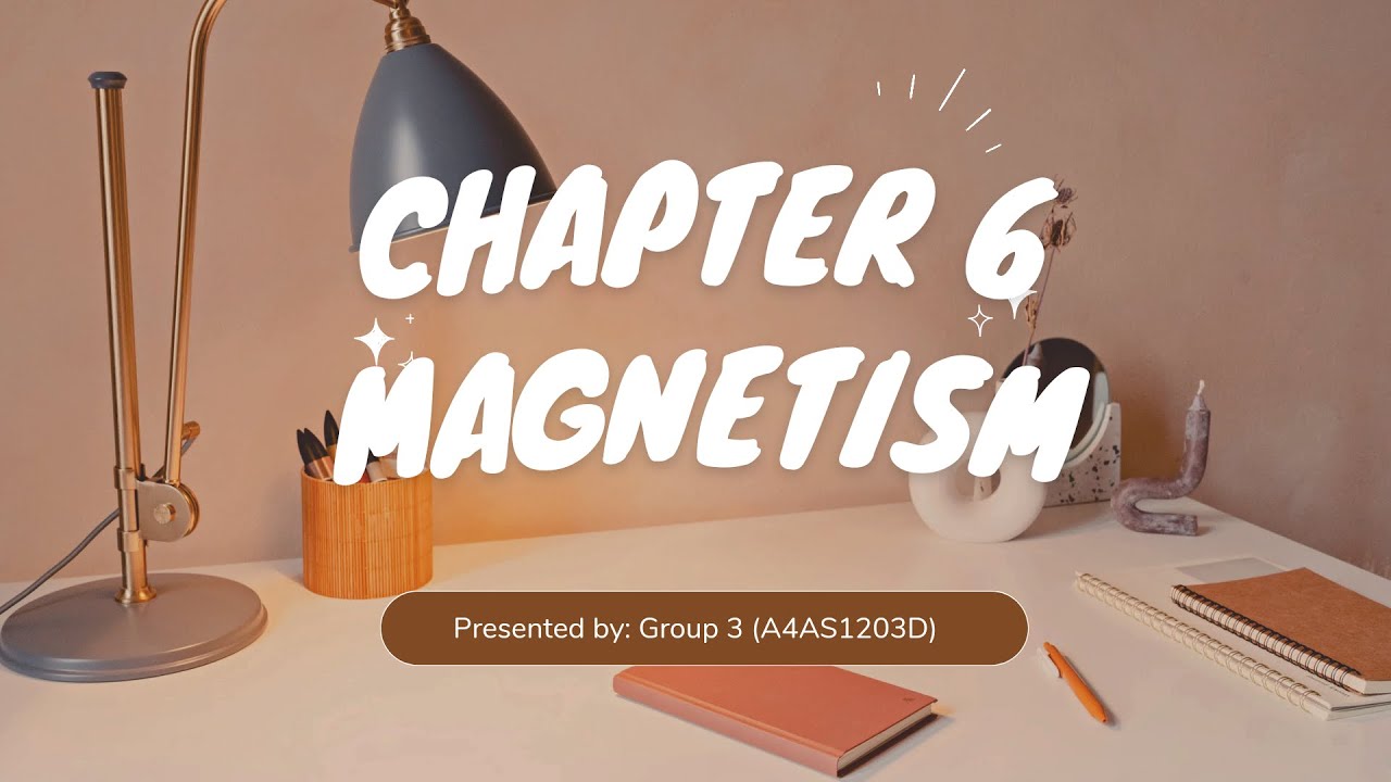 PHY150 PRESENTATION (Chapter 6: Magnetism) - YouTube
