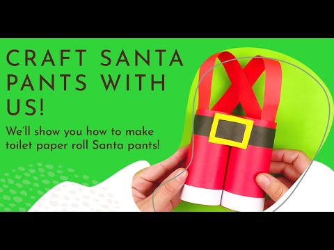 Paper Tube Santa Pants - Christmas craft ideas - YouTube