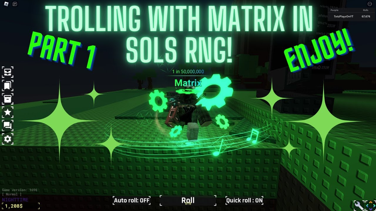 Trolling with Matrix in Sol's RNG! (Part 1, Hope you enjoy!) - YouTube