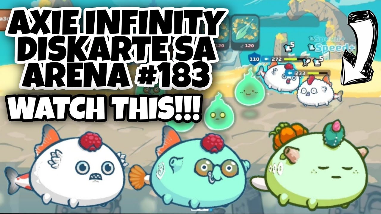 AXIE INFINITY DISKARTE SA ARENA | MARCH 05, 2022 | AAP AXIE ARENA ...