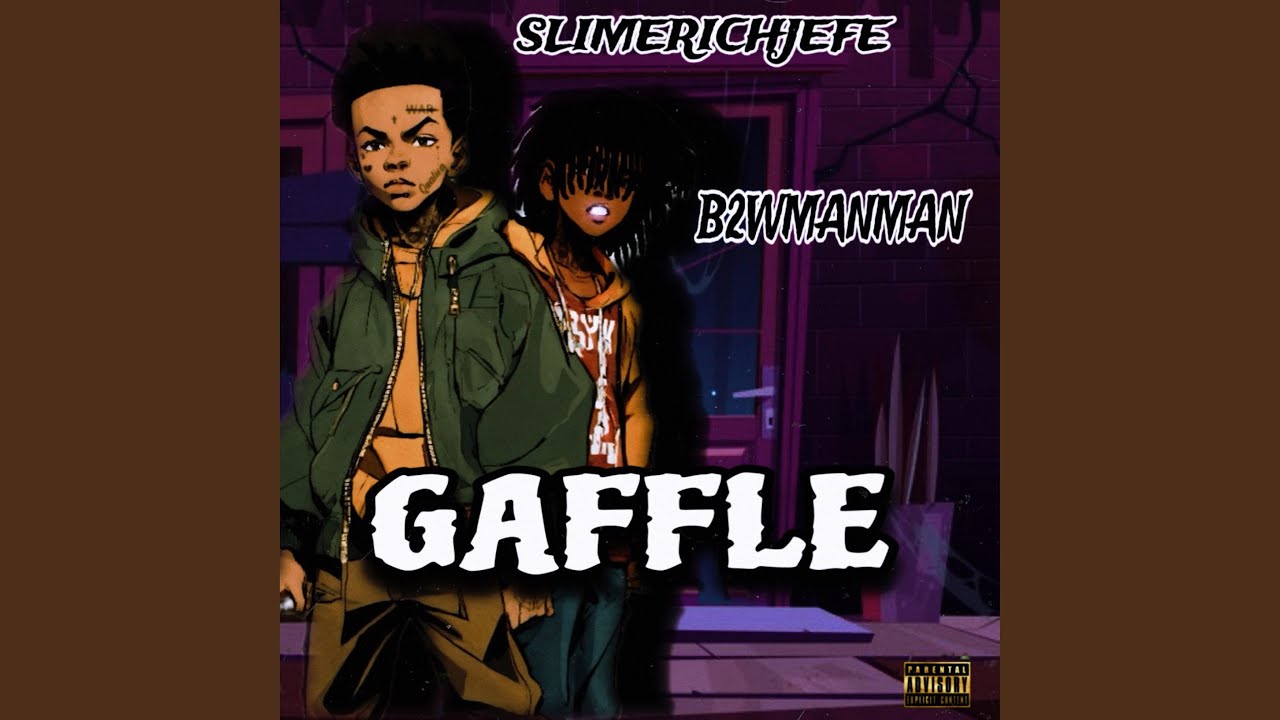 GAFFLE (feat. SLIMERICHJEFE) - YouTube