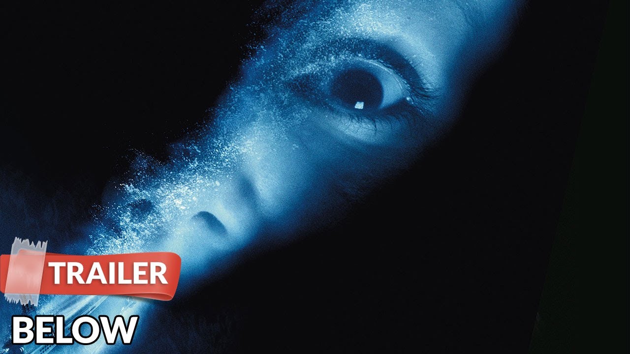 Below (2002) Trailer | Bruce Greenwood | David Crow - YouTube