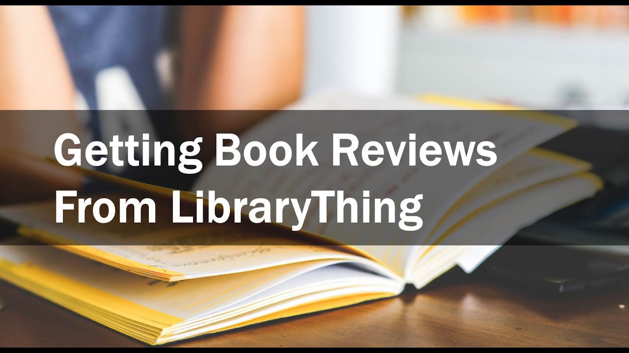 Get Book Reviews on LibraryThing - YouTube
