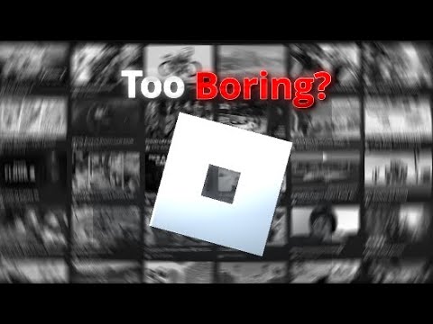 Is Roblox Actually Getting Boring? - YouTube