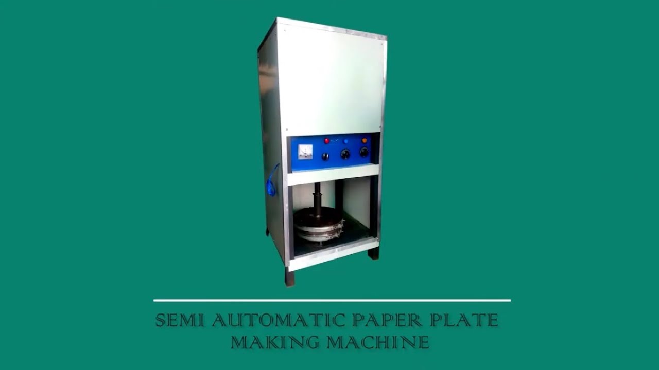 Semi automatic Paper Plate making machine - YouTube