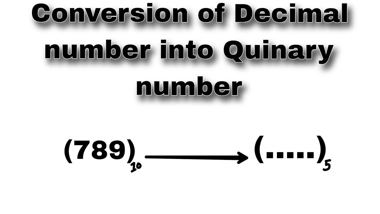 Quinary Number System