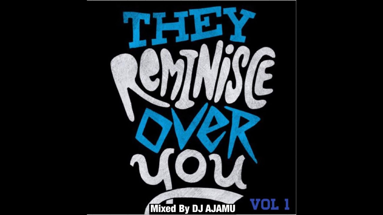 They Reminisce Over You: 90s Hip Hop & R&B - YouTube