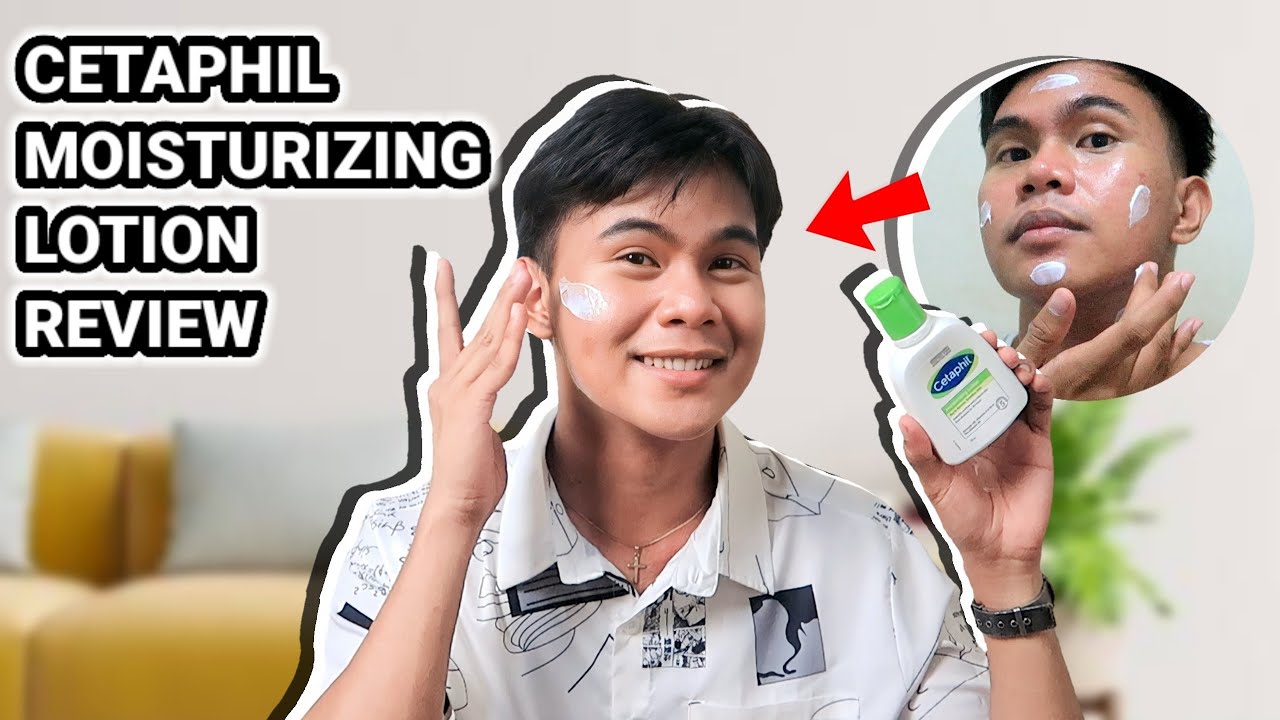 CETAPHIL MOISTURIZING LOTION REVIEW | CETAPHIL MOISTURIZER REVIEW ...