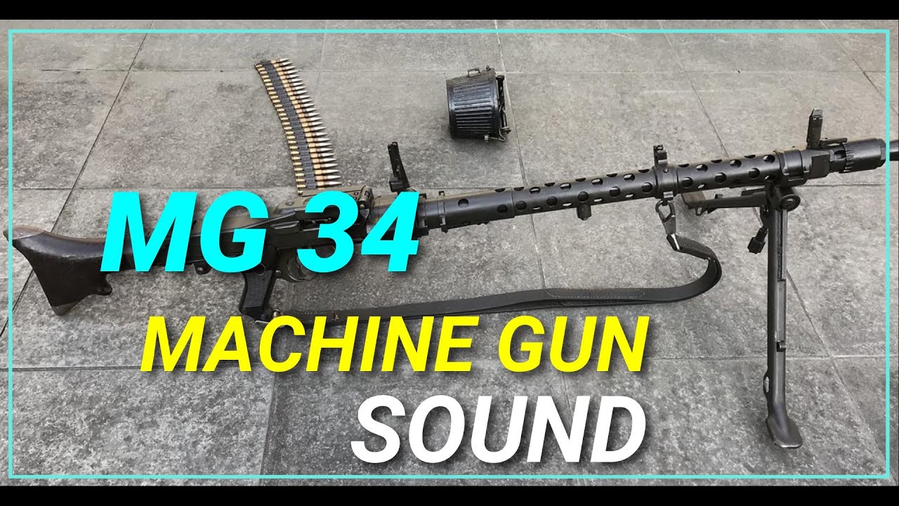 MG 34 Machine gun sound effect | Firing | Weapons | Military | WW2 ...