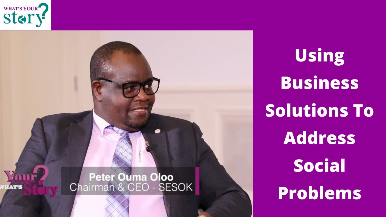 Social Entrepreneur Changing The World One Step At A Time - Peter Ouma ...