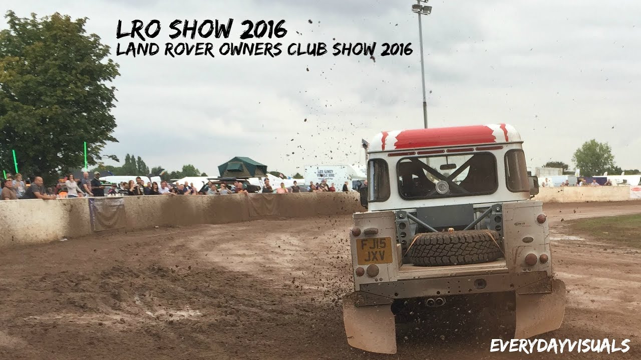 LRO Show | Land Rover Owners Club | 2016 - YouTube