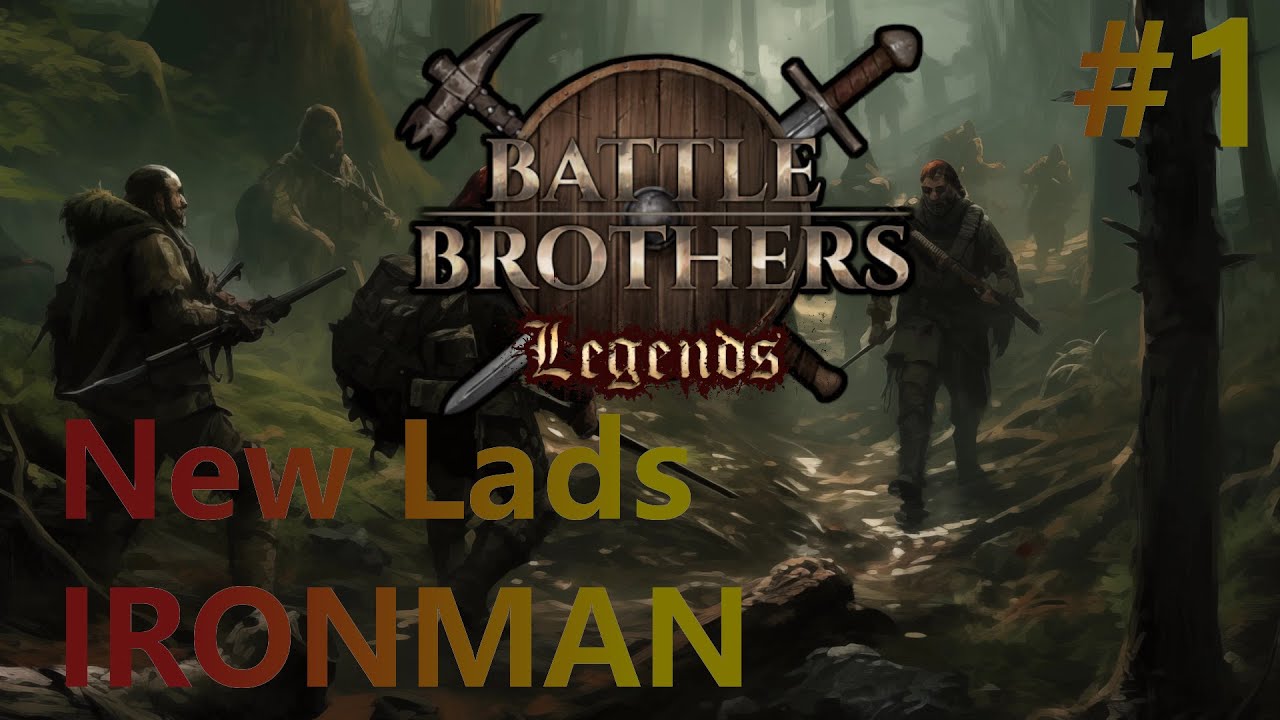 Legends Mod! IRONMAN | Battle Brothers New Lads Ep.1 - YouTube