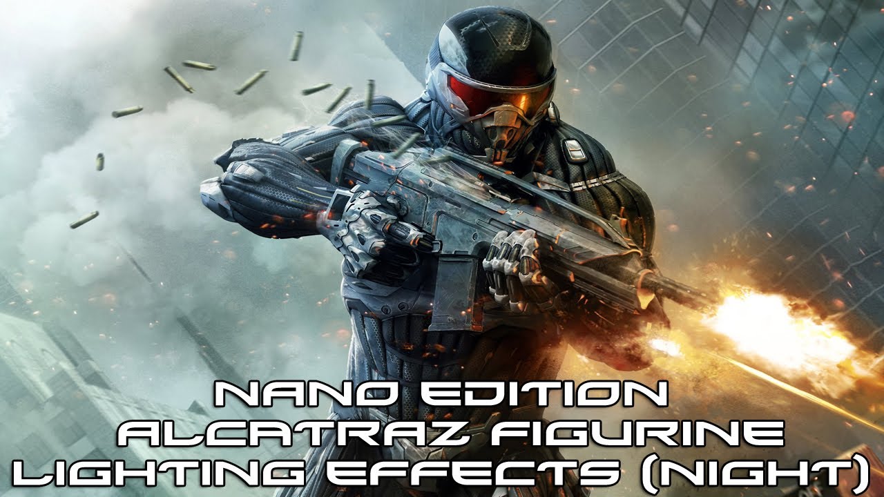 Crysis 2 Nano Edition - Alcatraz Figurine Lighting Effects (Night ...