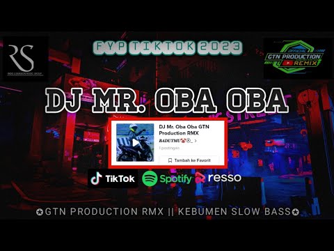 DJ MR. OBA OBA VIRAL DI TIKTOK 2023 - YouTube